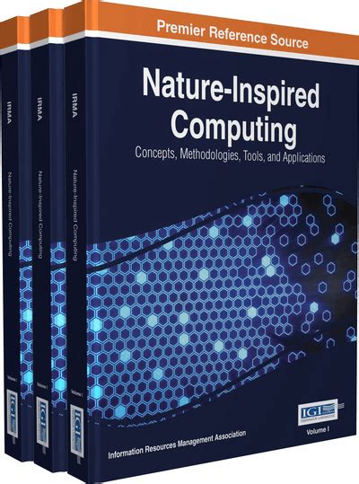 Nature Inspired Computing Concepts Methodologies Tools And