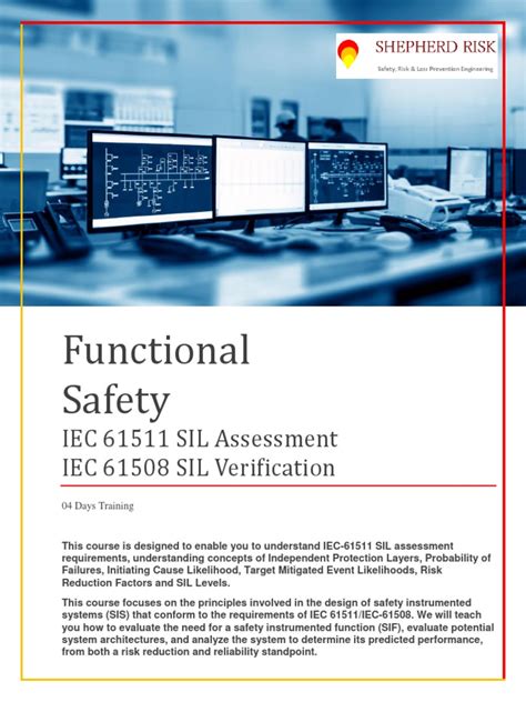 Achieving Functional Safety Compliance A 4 Day Training Course On Iec 61511 Sil Assessment And