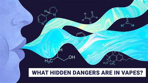 What Hidden Dangers Are In Vapes