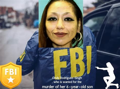25 000 Reward For Information On Fugitive Mother Cindy Rodriguez Singh In Connection With Sons