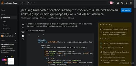 安卓关于bitmap isrecycled 空指针报错的解决方案从日志分析，我们知道是出现了空指针，当时我先是想自己找 掘金