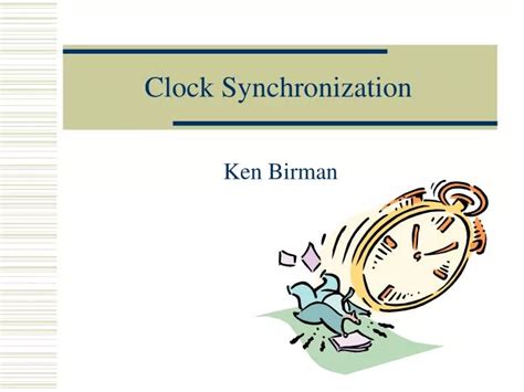 PPT Clock Synchronization PowerPoint Presentation Free Download ID