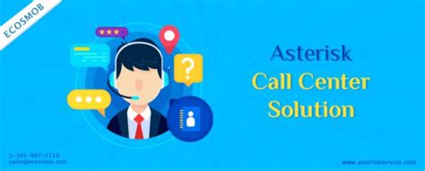 why asterisk is an ideal choice for call center operations