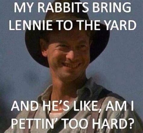 Of Mice And Men Meme