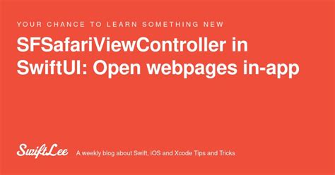 Sfsafariviewcontroller In Swiftui Open Webpages In App 🚀 Antoine Van