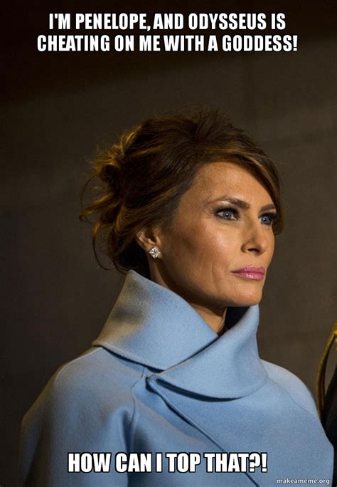 Im Penelope And Odysseus Is Cheating On Me With A Goddess How Can I