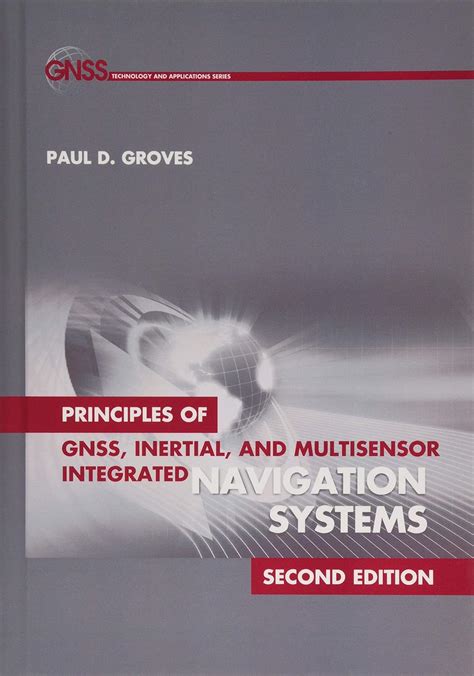 Amazon Principles Of Gnss Inertial And Multisensor Integrated Navigation Systems Gnss