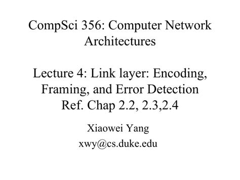 [ppt] compsci 356 computer network architectures lecture 4 link