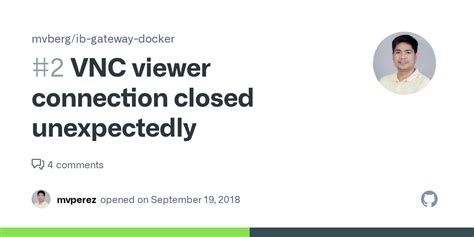 Vnc Viewer Connection Closed Unexpectedly · Issue 2 · Mvbergib