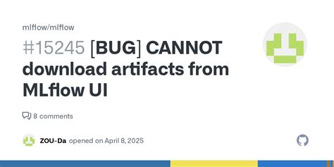 Bug Cannot Download Artifacts From Mlflow Ui · Issue 15245 · Mlflowmlflow · Github