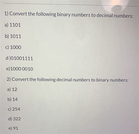 Solved 1 Convert The Following Binary Numbers To Decimal