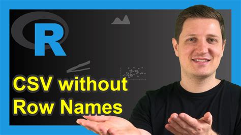 Export Csv File Without Row Names In R Example Writecsv Function