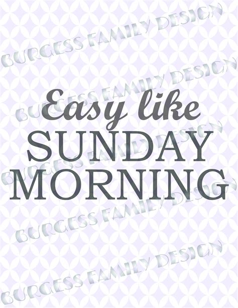 Easy Like Sunday Morning Quotes Cuttable Design File SVG PNG