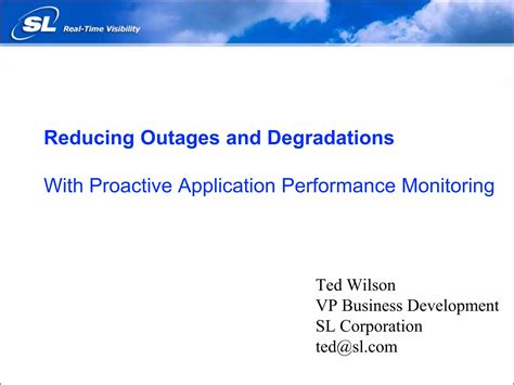 Reducing Outages And Degradations With Proactive Application Performance Monitoring Pptx