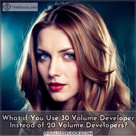20 Vol Vs 30 Vol Developer