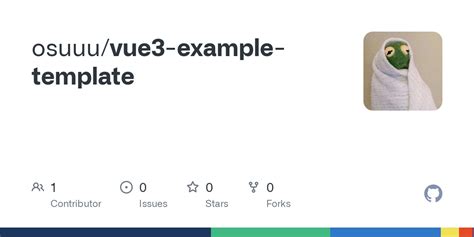 Github Osuuu Vue Example Template