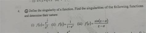 solved 2 define the singularity of a function find the