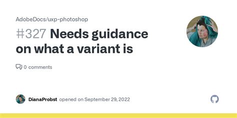 needs guidance on what a variant is · issue 327 · adobedocs uxp