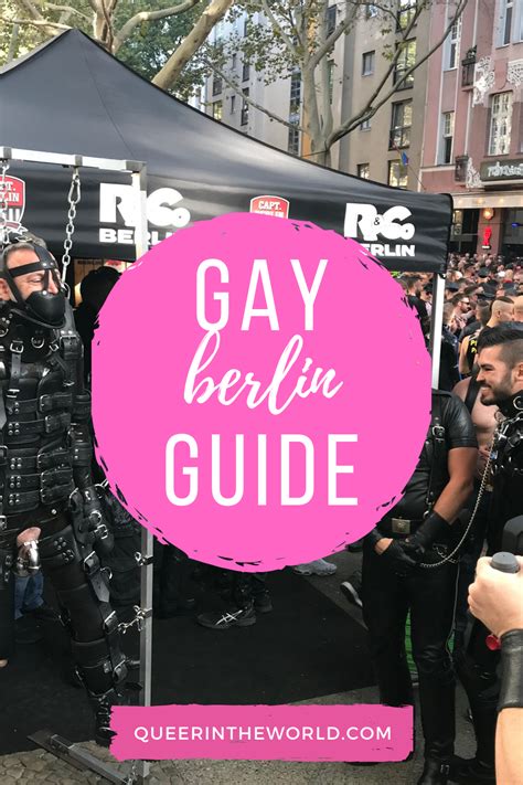 Best 13 Gay Berlin Guide Lgbt Bars Clubs And Parties In Berlin