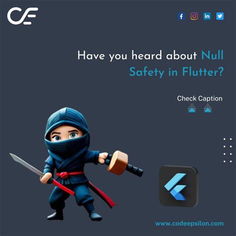 Codeepsilon On Linkedin Flutterdev Nullsafety Dartprogramming Mobileappdevelopment