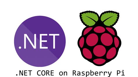 Run Net Core On The Raspberry Pi
