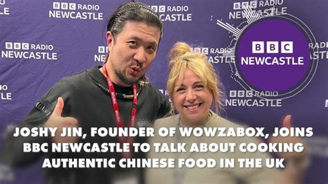 Joshy Jin Joins Bbc Newcastle To Talk About Cooking Authentic Chinese