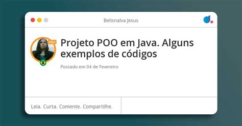 projeto poo em java alguns exemplos de códigos belisnalva jesus