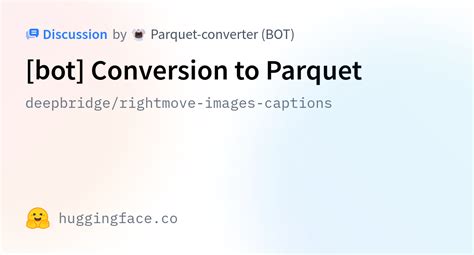 deepbridge rightmove images captions · [bot] conversion to parquet