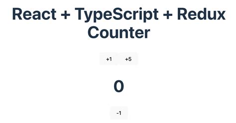 React Typescript Reduxを使用したカウンターの作成方法 Iwbjp