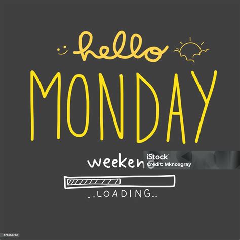 Hello Monday Weekend Loading Word Vector Illustration Doodle Style