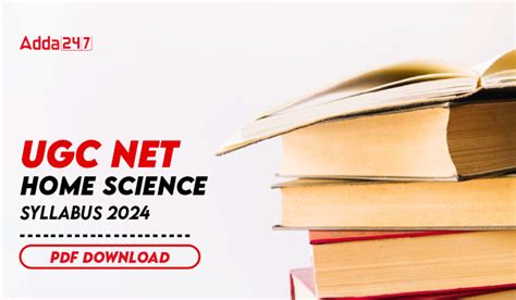 ugc net home science syllabus 2024 pdf download
