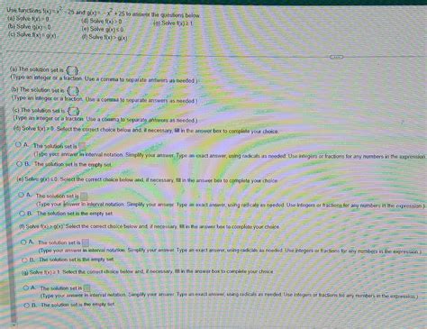 Solved Use Functions F X X2−25 And G X X2 25 To Answer The