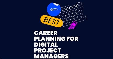 Career Planning For Digital Project Managers The Digital Project Manager