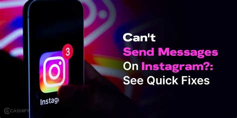 can t send messages on instagram here are few quick fixes cashify blog