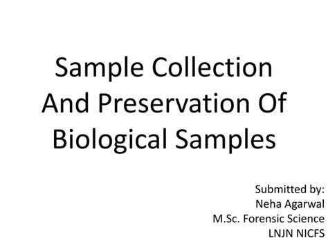 Sample Collection And Preservation Of Biological Samples