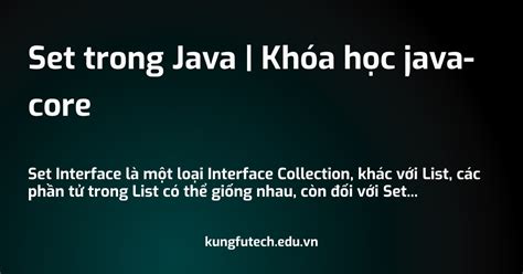 Set Trong Java Khóa Học Java Core