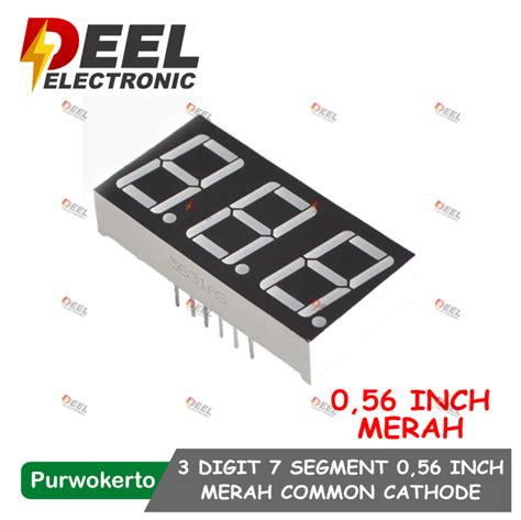 3 Digit Seven Segment 056 Inch Red Common Cathode 7 Segment Merah