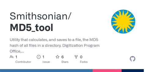 GitHub Smithsonian MD Tool Utility That Calculates And Saves To A File The MD Hash Of All