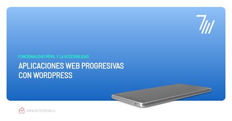 Pwa Aplicaciones Web Progresivas En Wordpress Un Puente Entre La
