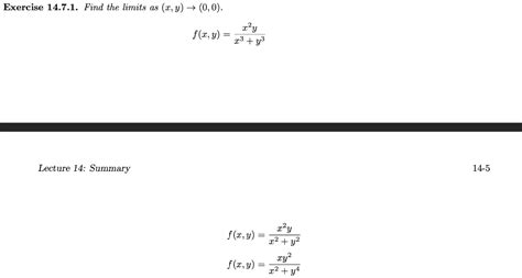 Solved Please Solve The Multivariable Limits Below I Am