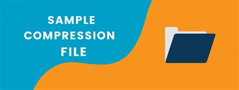 Sample Compression Files Learning Container