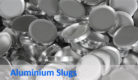 Aluminium Slugs