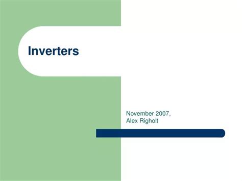 PPT Inverters PowerPoint Presentation Free Download ID
