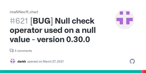 Bug Null Check Operator Used On A Null Value Version 0300 · Issue