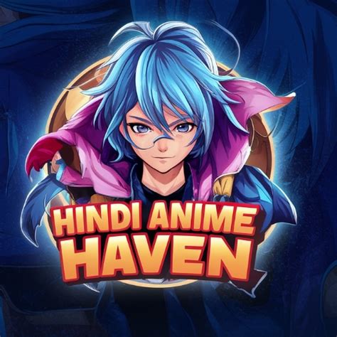 Hindi Anime Haven Youtube