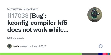 [bug] Kconfig Compiler Kf5 Does Not Work While Cross Compiling Termux Packages On Pc · Issue