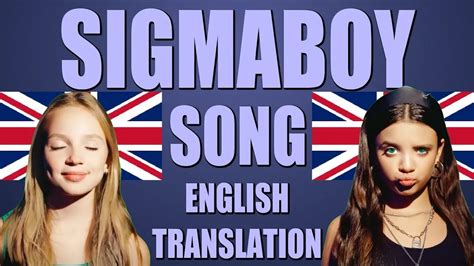 Sigma Boy Song English Translation Lyrics Original Video Youtube
