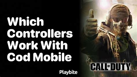 Which Controllers Work With Cod Mobile Playbite