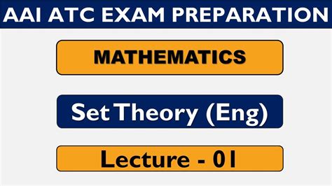 aai atc mathematics lecture 01 set theory english demo class aai