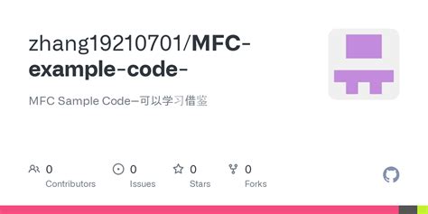 Github Zhang19210701mfc Example Code Mfc Sample Code 可以学习借鉴